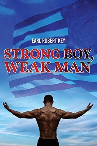 Key Earl Robert-Strong Boy Weak Man BOOK NUOVO | eBay