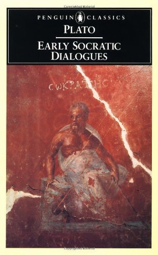 Early Socratic Dialogues : Ion; Laches; Lysis; Charmides; Hippias Major ...