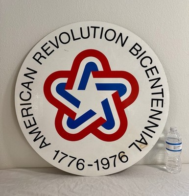 American Revolution Bicentennial 1776-1976 Interstate Road Metal SIGN ...
