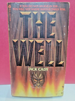THE WELL BY JACK CADY PAPERBACK 1982 BOOK HORROR 9780380579013| eBay