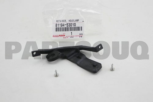 8119453010 Genuine Toyota RETAINER, LH HEADLAMP PROTECTOR, UPR LH 81194 ...