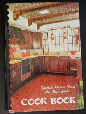 Vintage 1975 West Allis Wisconsin 'Favorite Recipes from Our Best Cooks ...