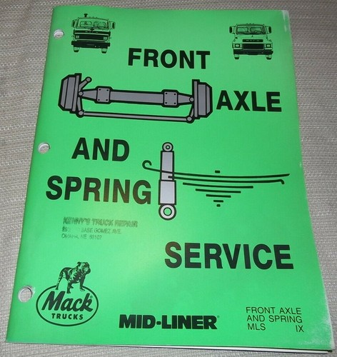 MACK MID-LINER FRONT AXLE & SPRING SERVICE SHOP WORKSHOP MANUAL | eBay