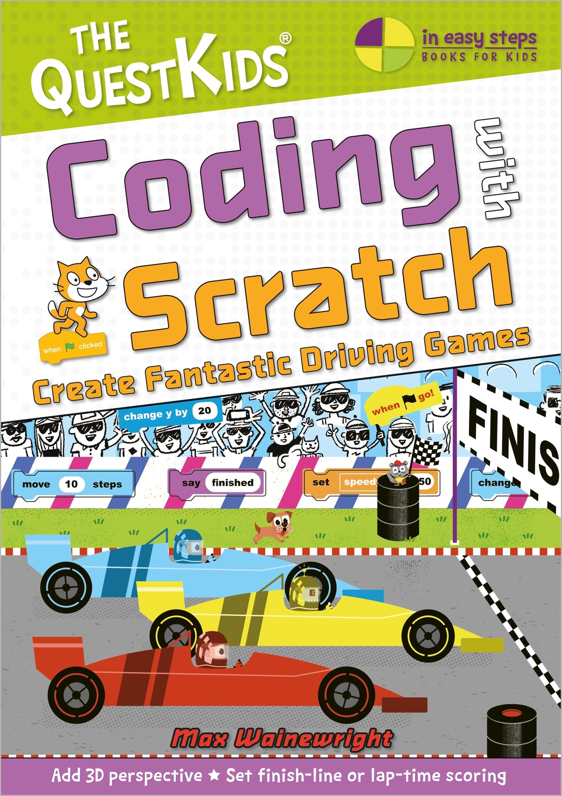 Max Wainewright Coding With Scratch Create Fantastic Driving Games Buch Ebay