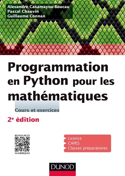 Programmation en Python pour les mathematiques - 2e ed., Alexandre Casamayou-Bou | eBay