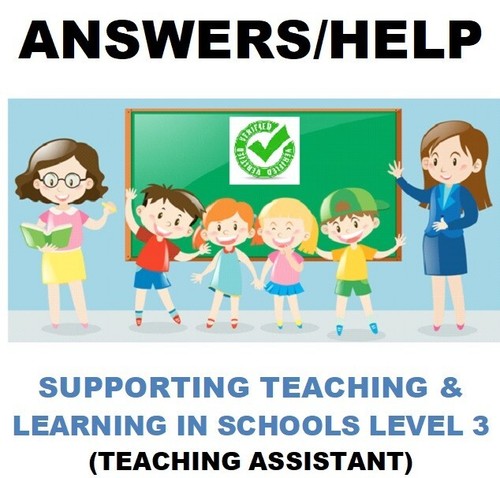 Support Teaching and Learning in Schools STLS Level 3 Course Answers ...