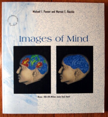 Images of Mind by Michael Posner & Marcus Raichle 1997 1st Paperback ...