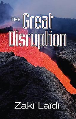 Great Disruption by Zaki Ladi (2007, Trade Paperback) for sale online ...
