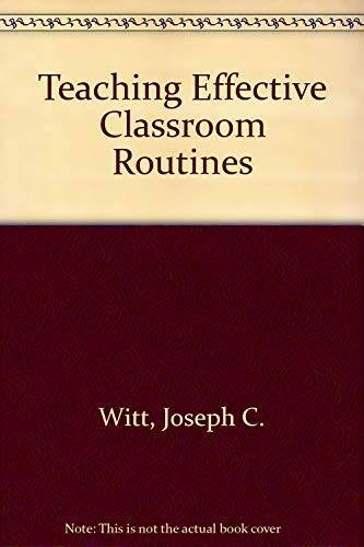 Teaching Effective Classroom Routines, Pre K-6 - Spiral-bound - GOOD ...