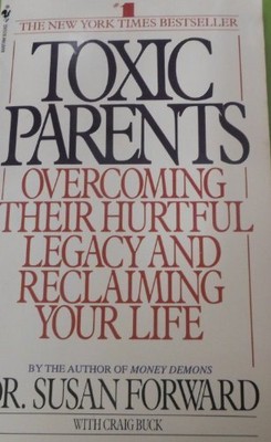 Toxic Parents by Forward, Susan Paperback Book The Fast Free Shipping ...