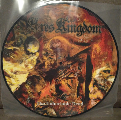 ARES KINGDOM The Unburiable Dead Picture Disc (ORDER FROM CHAOS ...