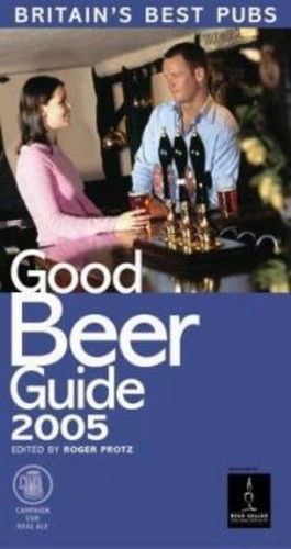 Good Beer Guide 2005 Livre de Poche Roger Protz 9781852491963 | eBay