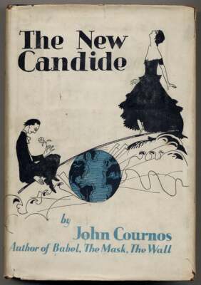 John COURNOS / The New Candide 1st Edition 1924 | eBay