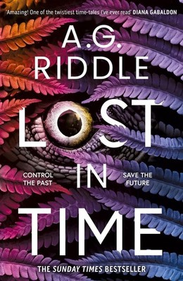 Lost in Time by A.G. Riddle Paperback Book 9781804541784| eBay