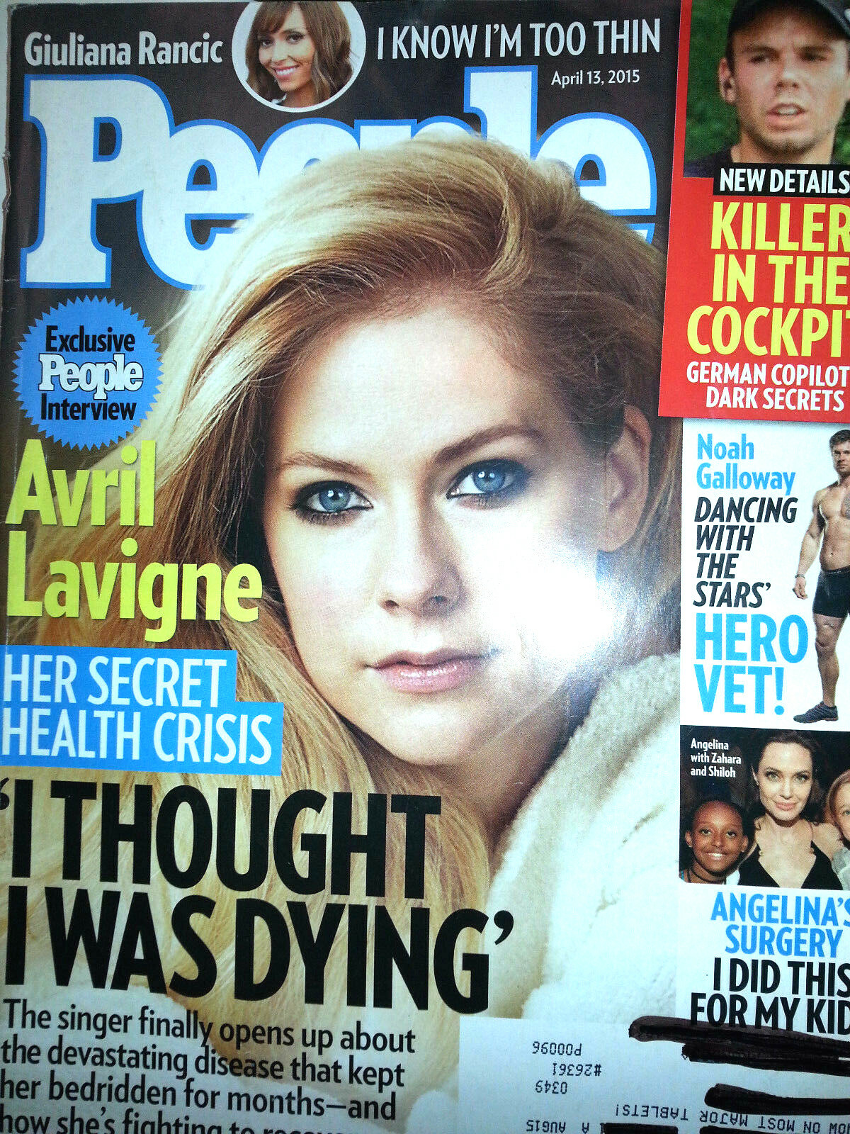 PEOPLE MAGAZINE April 13 2015 AVRIL LAVIGNE HEALTH CRISIS Angelina ...