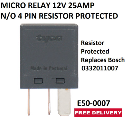 MICRO RELAY 12V 25AMP N/O 4 PIN RESISTOR E50-0007 REPLACES BOSCH ...