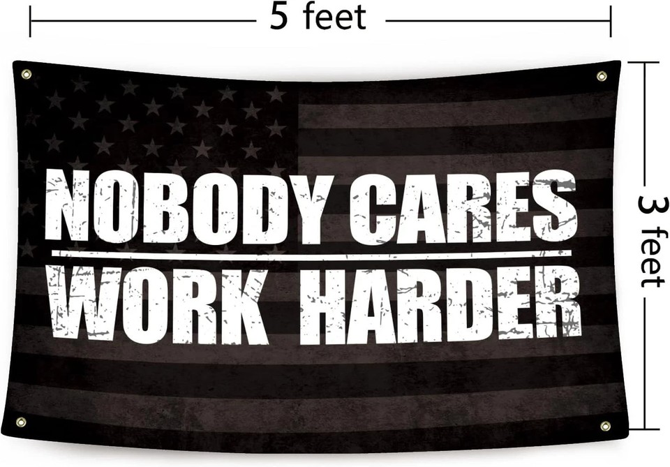 Nobody Cares Work Harder Flag Motivational Gym Banner 3 X 5 Ft Fitness ...