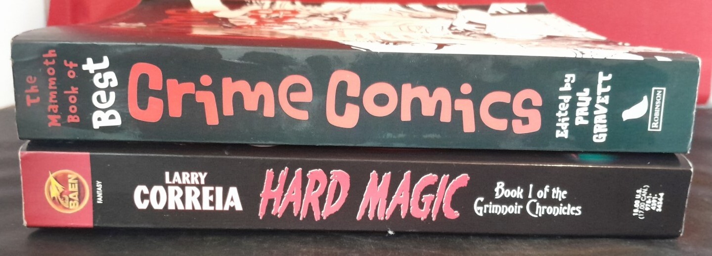 Hard Magic Book 1 of the Grimnoir Chronicles by Larry Correia, Best ...