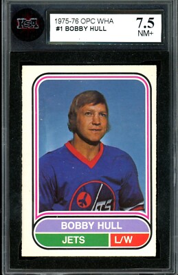 1975-76 OPC O PEE CHEE Hockey WHA #1 Bobby Hull HOF KSA 7.5 NM +Jets ...