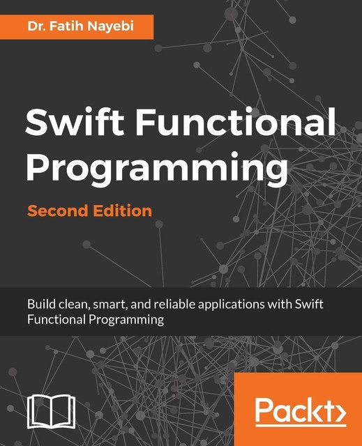 Swift Functional Programming von Fatih Nayebi (2017, Taschenbuch) online kaufen | eBay.de