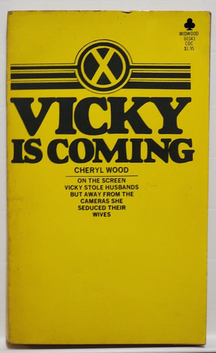 Vicky is Coming by Cheryl Wood - 1973 Vintage *Adult Only* Only Copy on ...