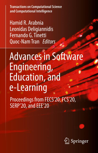 Advances in Software Engineering, Education, and e-Learning ...