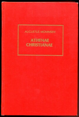 Mommsen Athenae Christianae Christian Monuments of Athens 2 Maps 1977 ...