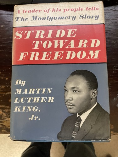 "Stride Toward Freedom" By Martin Luther King Jr, 1958 1st Edition | eBay
