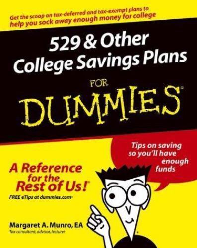 For Dummies Ser.: 529 and Other College Savings Plans for Dummies by ...