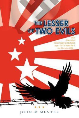 Lesser of Two Evils by John Menter (2011, Trade Paperback) for sale ...