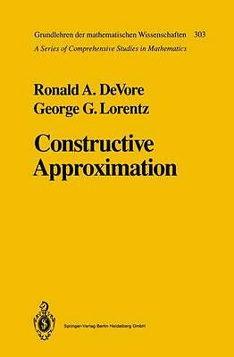 Constructive Approximation by Ronald A. DeVore, George G. Lorentz ...