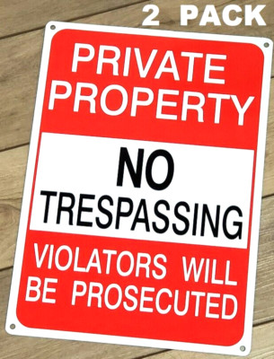 2 PK - 10 x 14" Outdoor Sign NO TRESPASSING VIOLATORS WILL BE ...