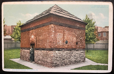 Vintage Postcard 1901 The Old Block House, Fort Pitt, Pittsburgh ...