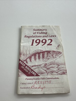 Pennsylvania Fish Commission 1992 Summary of Fishing Regulations & Laws ...