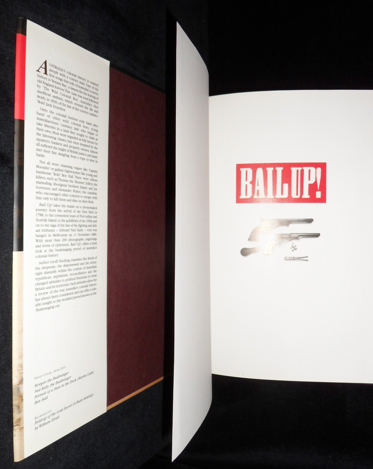 Bail Up! Pictorial History Australia`s Most Notorious Bushrangers ...