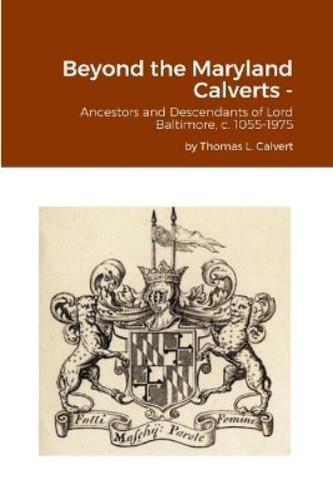 Thomas L Calvert Beyond the Maryland Calverts - (Poche) | eBay