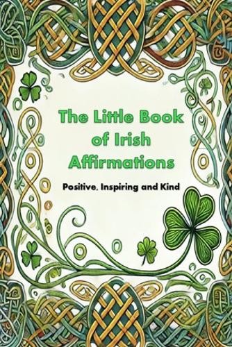 Michael Boyle The Little Book of Irish Affirmations (Paperback) | eBay