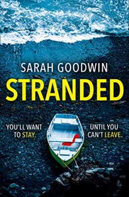 Stranded: A completely unputdownable..., Goodwin, Sarah 9780008467364| eBay