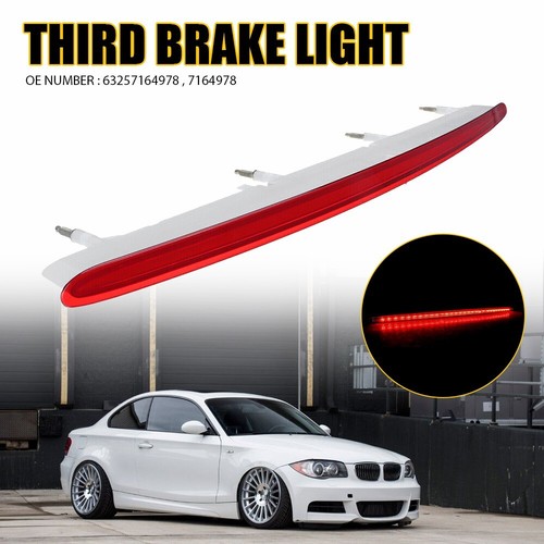 Third Brake Stop Light 63257164978 for BMW 1 Series 128i 135i M E82 E88 ...