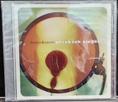 DAMON & NAOMI Playback Singers NEW Audio CD Sub Pop 1998 98787042528| eBay
