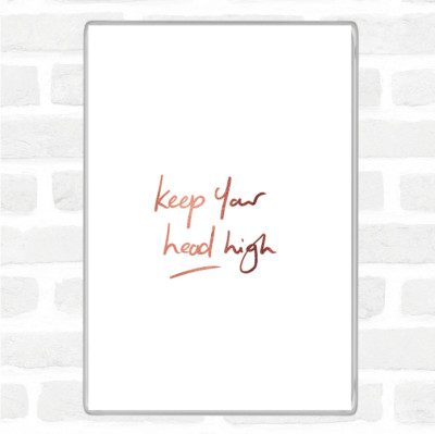 Rose Gold Keep Head High Quote Jumbo Fridge Magnet | eBay UK