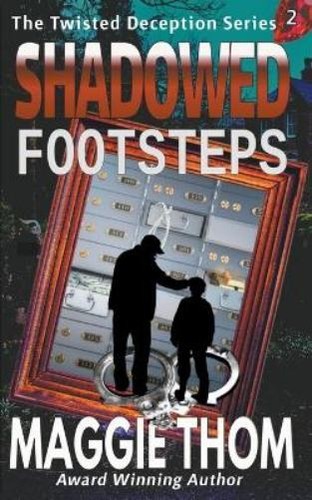 Maggie Thom Shadowed Footsteps (Poche) Twisted Deception 9781990787065 ...