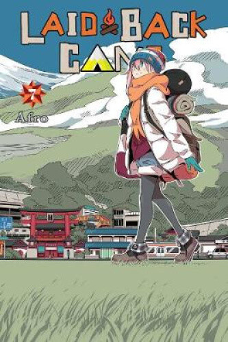 Laid-Back Camp, Vol. 7 (LAID BACK CAMP GN) by Afro [Paperback, 178 ...