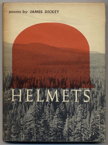 James DICKEY / Helmets Signed 1st Edition 1964 | eBay