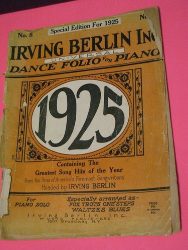 1925 Song Book - Irving Berlin 1925 Dance Folio for Piano. 31 songs. 64 ...