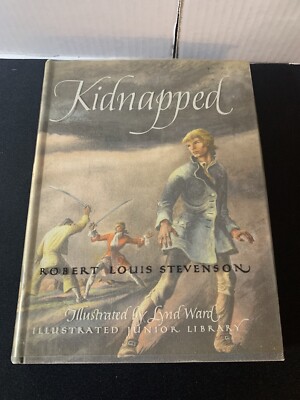 KIDNAPPED by Robert Louis Stevenson & Lynd Ward 1948 Illustrated Junior ...