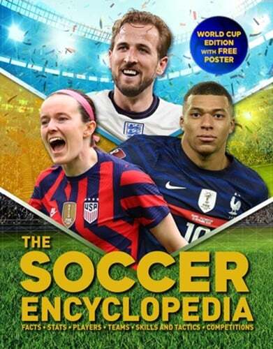 The Kingfisher Soccer Encyclopedia: Facts - STATS - Players - Teams ...