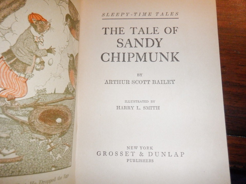 The Tale of Sandy Chipmunk by Arthur Scott Bailey, Grosset & Dunlap ...