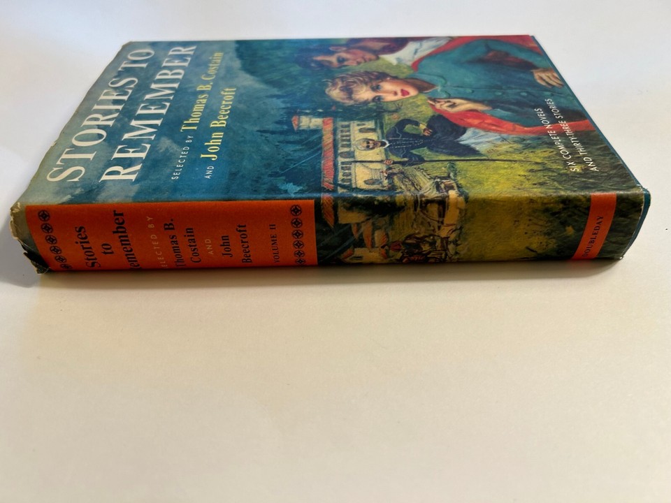 First Edition Stories to Remember Thomas Costain/ John Beecroft, 1956 ...