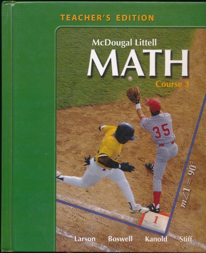 TEACHER'S EDITION McDougal Littell Math Course 3 by Larson 0-518-63822 ...